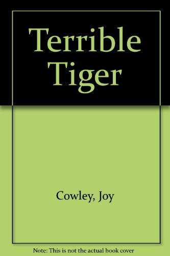 TERRIBLE TIGER By Joy Cowley *Excellent Condition* | eBay