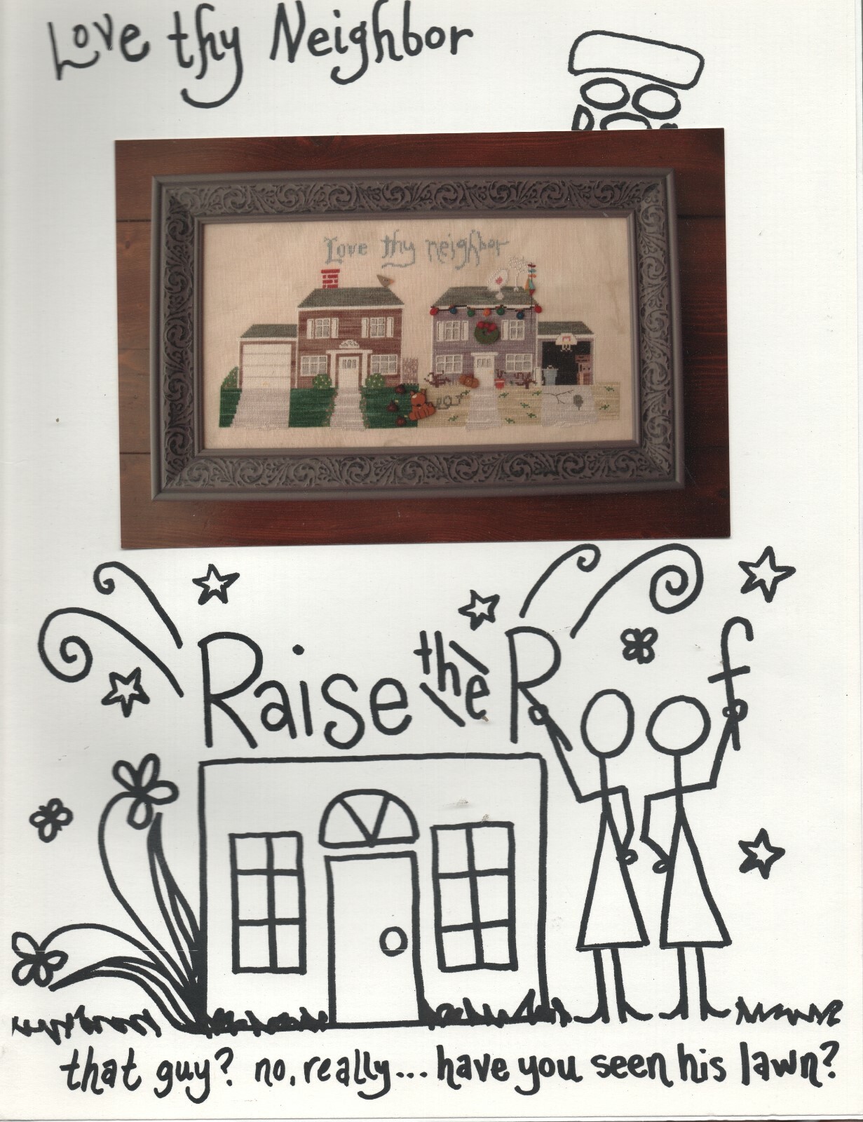 LOVE THY NEIGHBOR THERESA VENETTE & SUSAN RAINER Raise the Roof 2004 | eBay