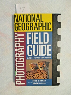 National Geographic Photography Field Guide. Hardcover book. | eBay