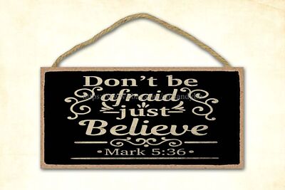 decoration de plaque dont be afraid just believe Christian Bible verse ...