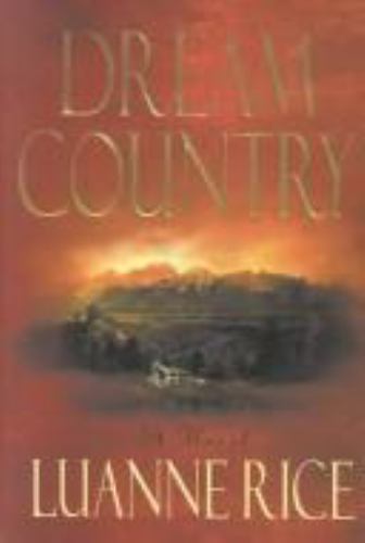 Dream Country by Luanne Rice (2001, Hardcover) for sale online | eBay
