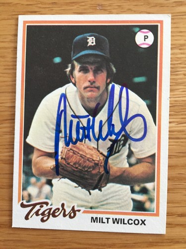 Detroit Tigers Milt Wilcox signed 1978 Topps card | eBay