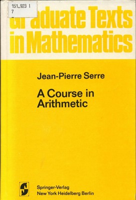 A Course in Arithmetic Serre, Jean-Pierre: 9780387900407 | eBay