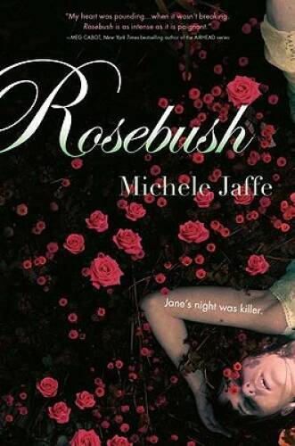 Rosebush - Hardcover By Jaffe, Michele - GOOD 9781595143532| eBay