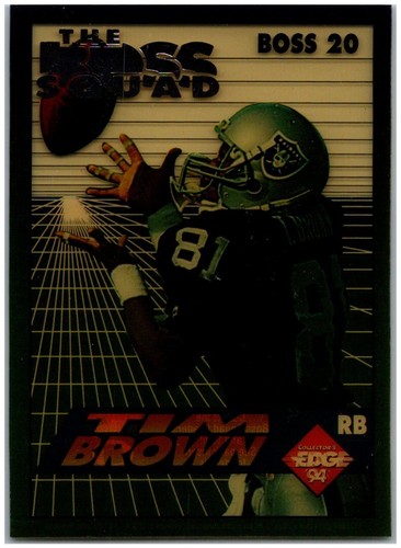 1994 Collector's Edge #20 Tim Brown - The Boss Squad Silver HOF FREE ...