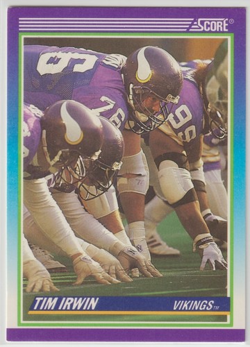 1990 Score - TIM IRWIN - #493 - Minnesota Vikings | eBay