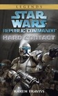 Hard Contact (Star Wars: Republic Commando, Book 1) By Traviss, Karen ...