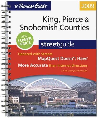 The Thomas Guide: King, Pierce, Snohomish Counties Street Guide - GOOD ...