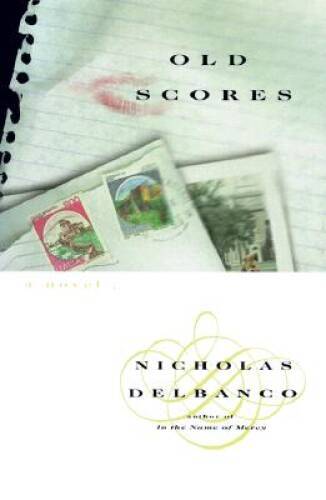 Old Scores - Hardcover By Delbanco, Nicholas - GOOD 9780446520461| eBay
