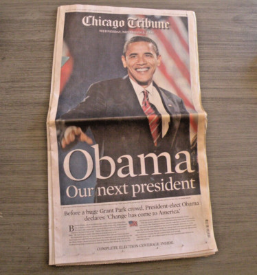 Chicago Tribune Newspaper President Barack Obama Wednesday November 5 ...
