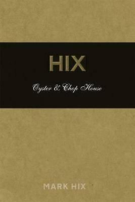 Hix Oyster & Chop House by Mark Hix (Hardcover, 2010) for sale online ...