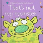 That's Not My Monster...(Usborne Touchy-Feely Books) - Hardcover - GOOD ...
