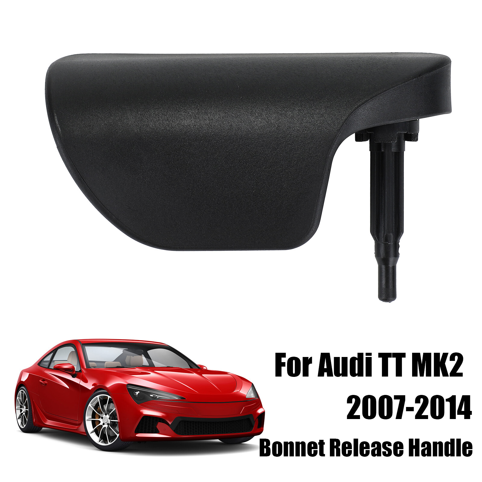 For Genuine Audi TT MK2 2007-2014 black bonnet release handle RHD ...