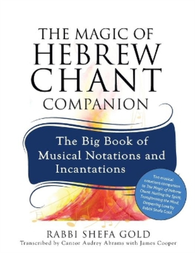 Shefa Gold The Magic of Hebrew Chant Companion (Poche) 9781683366515 | eBay