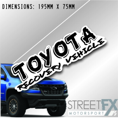 Toyota Recovery Vehicle Sticker Decal 4x4 4WD Camping Caravan Trade ...