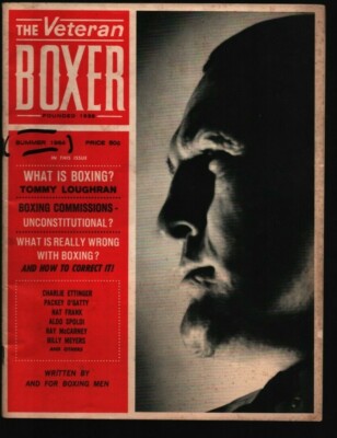 The Veteran Boxer Magazine Summer 1964 by Veteran Boxers Ring #1 ...