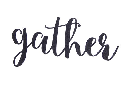 Gather Sign Word Art Home Kitchen Decor Wall Hanging Cursive Script ...