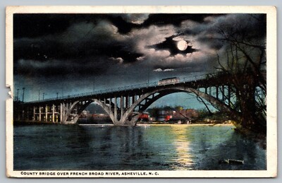 Postcard County Bridge Over French Broad River Asheville N. C. VTG ...