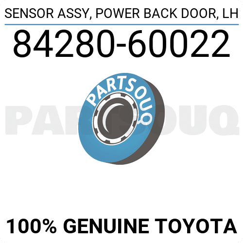 8428060022 Genuine Toyota SENSOR ASSY, POWER BACK DOOR, LH 84280-60022 ...