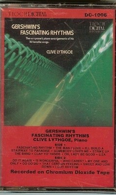 GERSHWIN'S FASCINATING RHYTHMS -CLIVE LYTHGOE, PIANO, CASSETTE TAPE ...