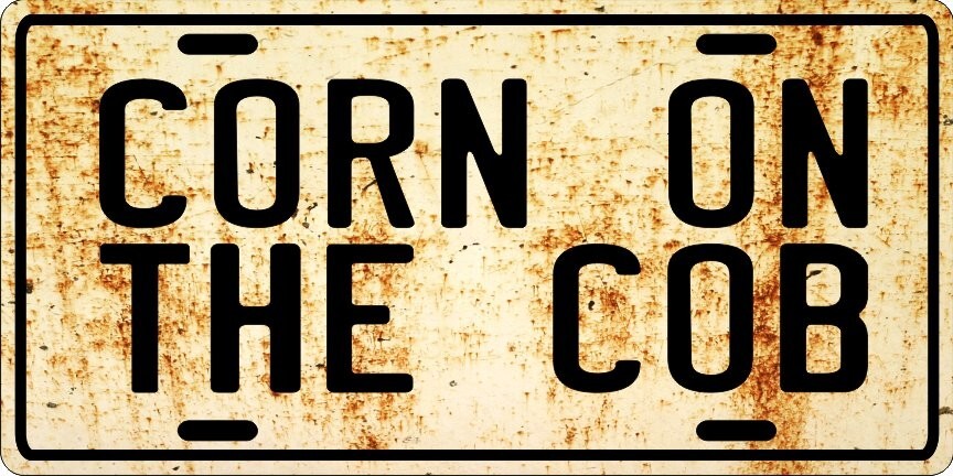 CORN ON THE COB Restaurant or Food Truck Concession - Weathered License ...