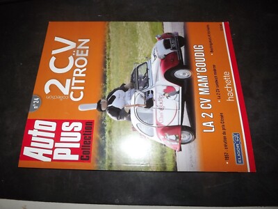 0104 Auto Plus Collection n°24 2CV Citroën - La 2 CV Mam'goudig | eBay