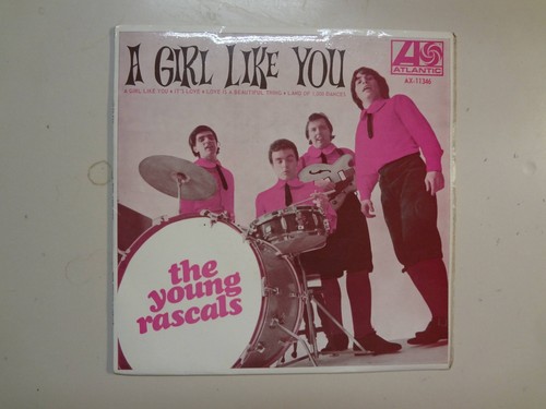 YOUNG RASCALS:A Girl Like You+3-Australia 7" 67 Atlantic Recording AX ...