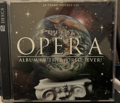 The Best Opera Album in the World...Ever! (CD, Jul-1999, 2 Discs ...