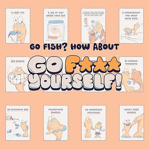 Go F Yourself The Adult Go Fish Game You've Always Wanted Hilarious ...