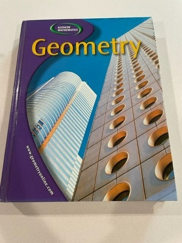 Glencoe Geometry, Student Edition by McGraw Hill (2003, Hardcover) for ...