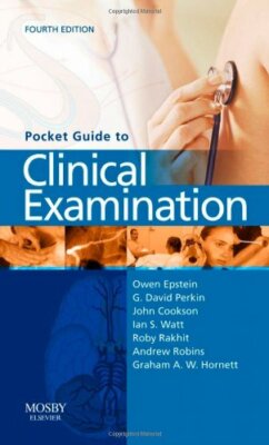 Pocket Guide to Clinical Examination, 4e (Pocke, FRCP, FRCP, FRCP, FFPH ...