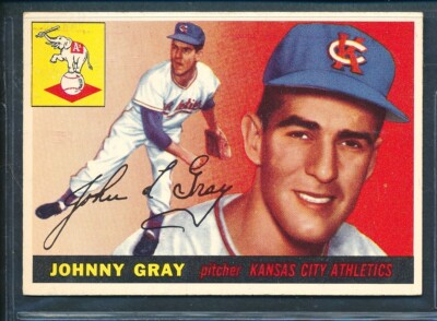 1955 Topps #101 JOHNNY GRAY Kansas City Athletics RC ~ VG (crease ...