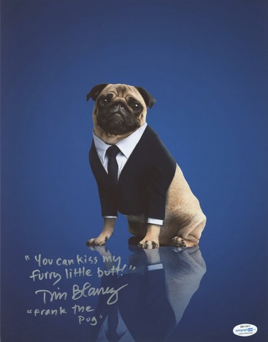 Tim Blaney "Men in Black" AUTOGRAPH Signed 'Frank the Pug' 11x14 Photo ...