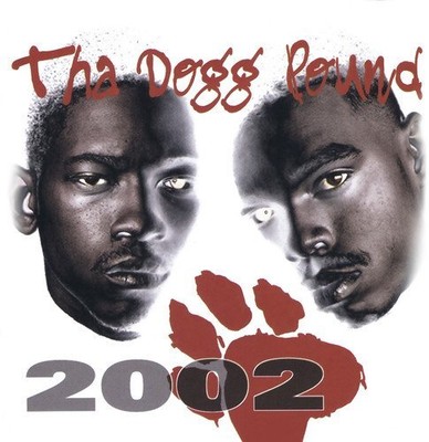 Tha Dogg Pound Tha Dogg Pound 2002 Digitally Remastered Clean Version ...