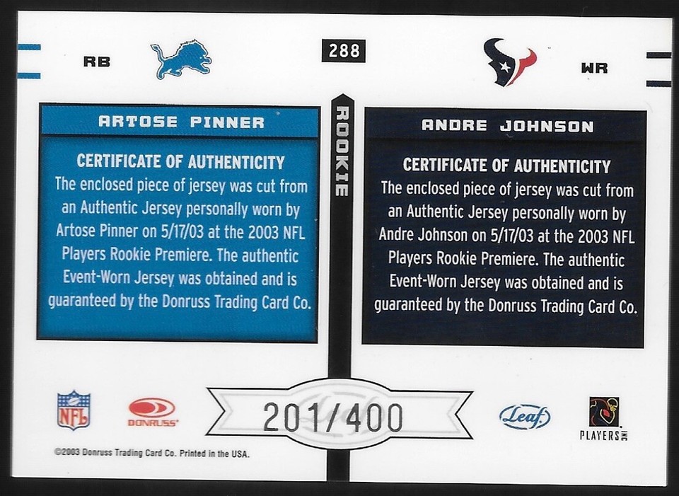 2003 Leaf Rookies and Stars Jersey #288 Artose Pinner/Andre Johnson ...