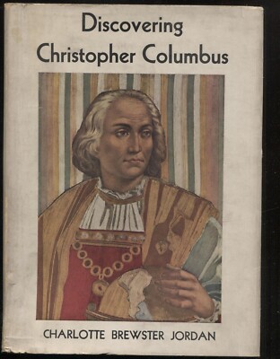 Discovering Christopher Columbus by Charlotte Brewster Jordan | eBay