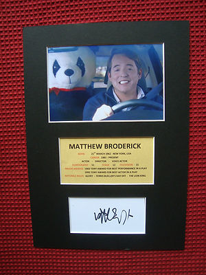 MATTHEW BRODERICK "ACTOR" PERSONALLY SIGNED A4 MOUNTED CARD DISPLAY ...