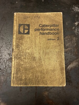 CATERPILLAR CAT PERFORMANCE HANDBOOK EDITION 2 used VERY NICE antique ...