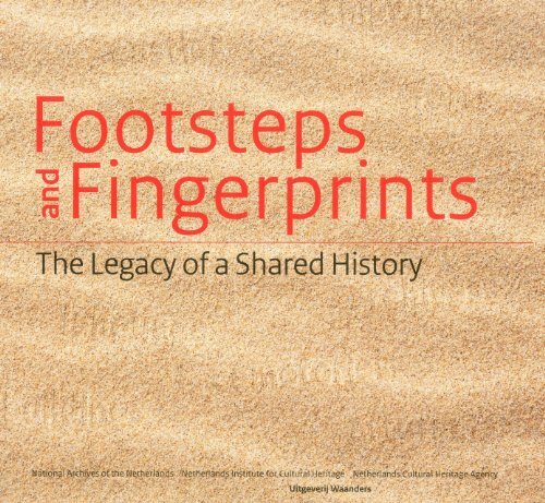 Footsteps and Fingerprints: The Legacy of a Shared History, Cees Jan ...