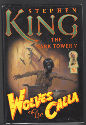 1st Ed HBDJ Stephen King WOLVES OF THE CALLA; The Dark Tower V | eBay
