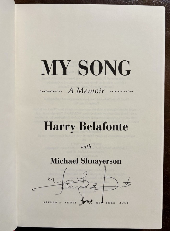 Harry Belafonte 2 Autographed Items —Memoir 'My Song' Book & 'Sing Your ...