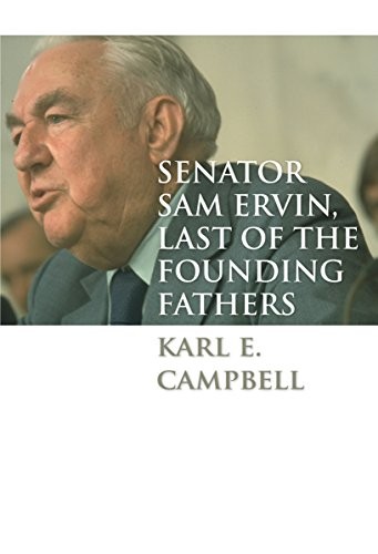 Senator Sam Ervin Last of the - VERY GOOD 9780807831564| eBay