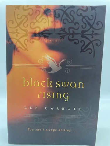 Black Swan Rising Ser.: Black Swan Rising by Lee Carroll (2010, Trade ...