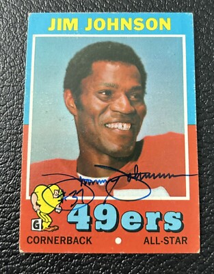 Jim “ Jimmy “ Johnson Signed Autographed 1971 Topps Card # 24 49ers | eBay