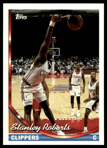 1993-94 Topps Stanley Roberts Los Angeles Clippers #163 | eBay