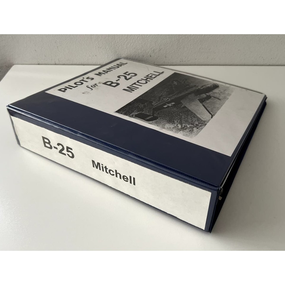 Pilot's Manual For B-25 Mitchell Aircraft Airplane In a 3 Ring Binder ...