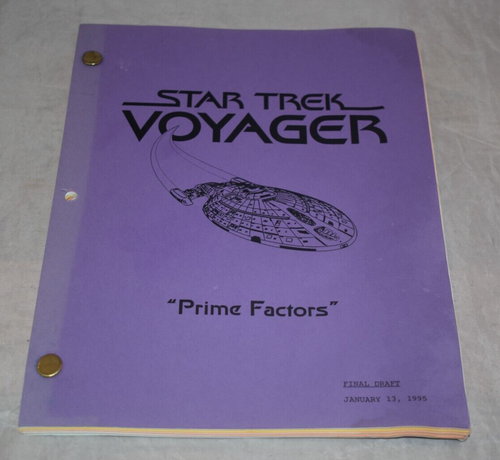 Star Trek Voyager "Prime Factors" Final Draft TV Script 1995 Revision ...