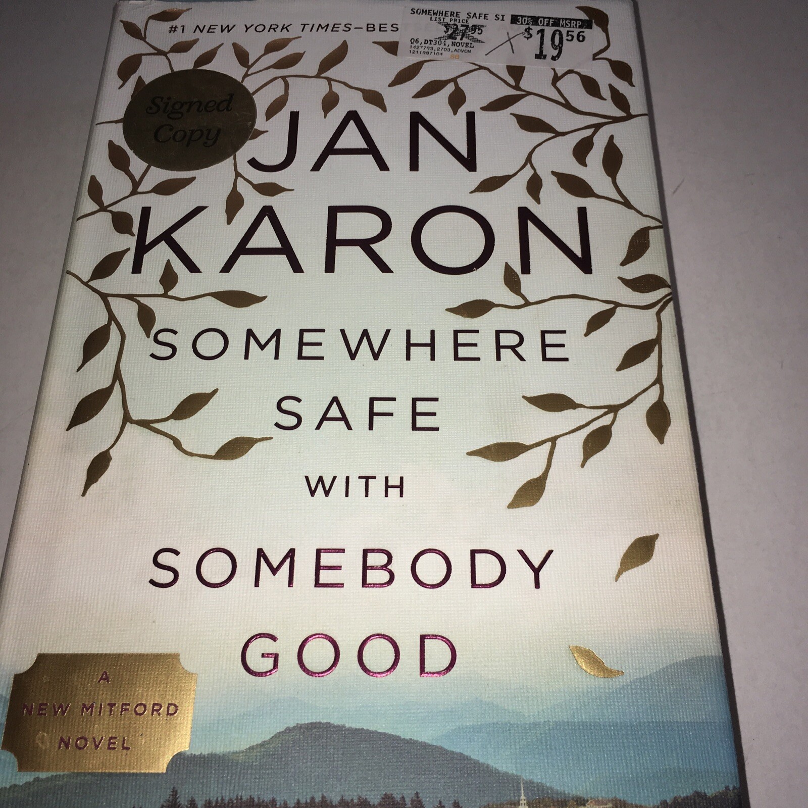 SIGNED JAN KARON - Somewhere Safe with Somebody Good - FIRST Edition NM ...