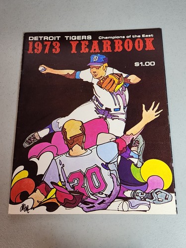 Signed 1973 Detroit Tigers Yearbook Art Fowler Joe Coleman Joe Shultz ...