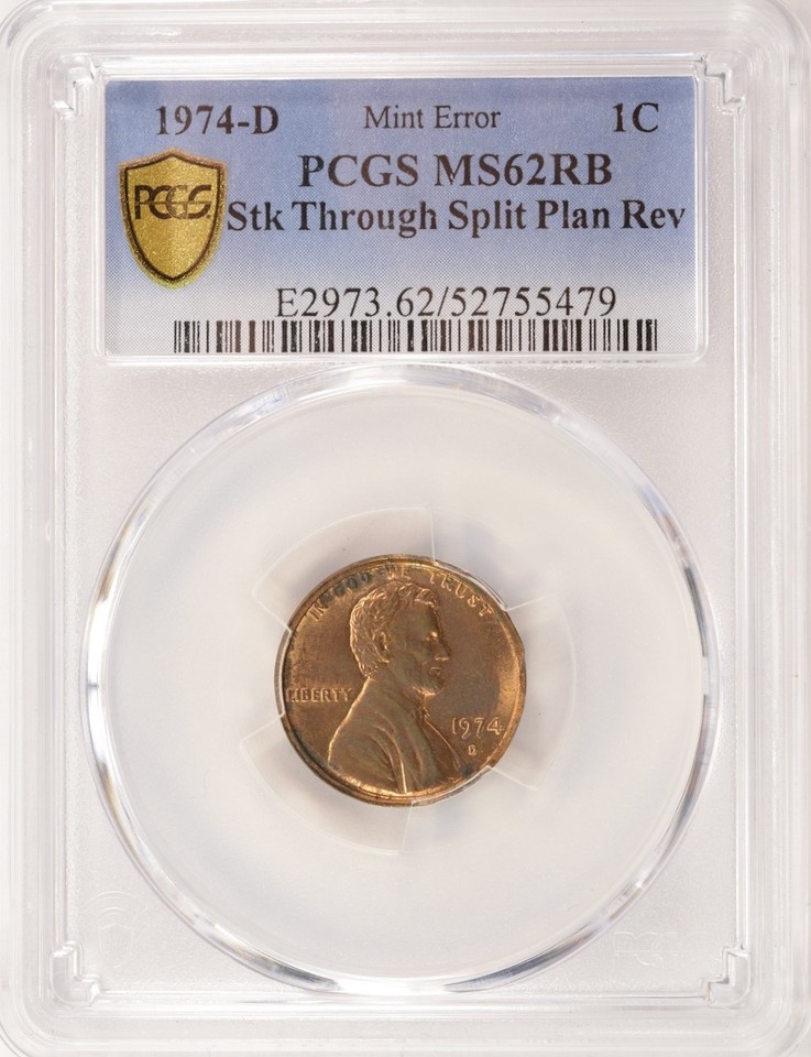 PCGS 1c 1974-D Lincoln Cent Struck Through Split Planchet Reverse MS62 ...